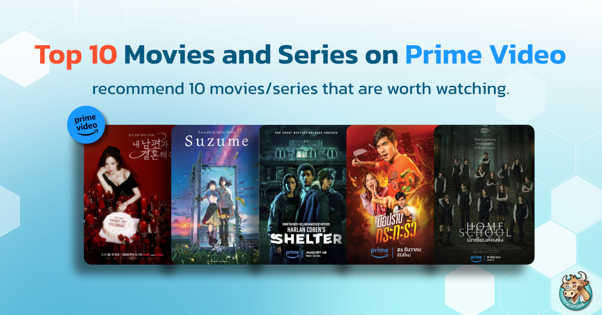 Top 10 Movies and Series worth watching on Prime Video | BullVPN Blog