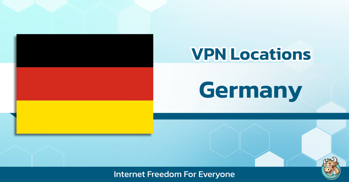 Provide secure VPN server Germany | BullVPN VPN Internet Freedom For ...