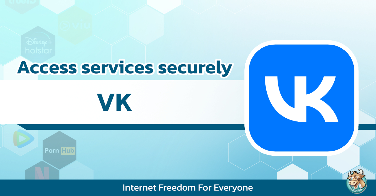 VK | BullVPN VPN Internet Freedom For Everyone